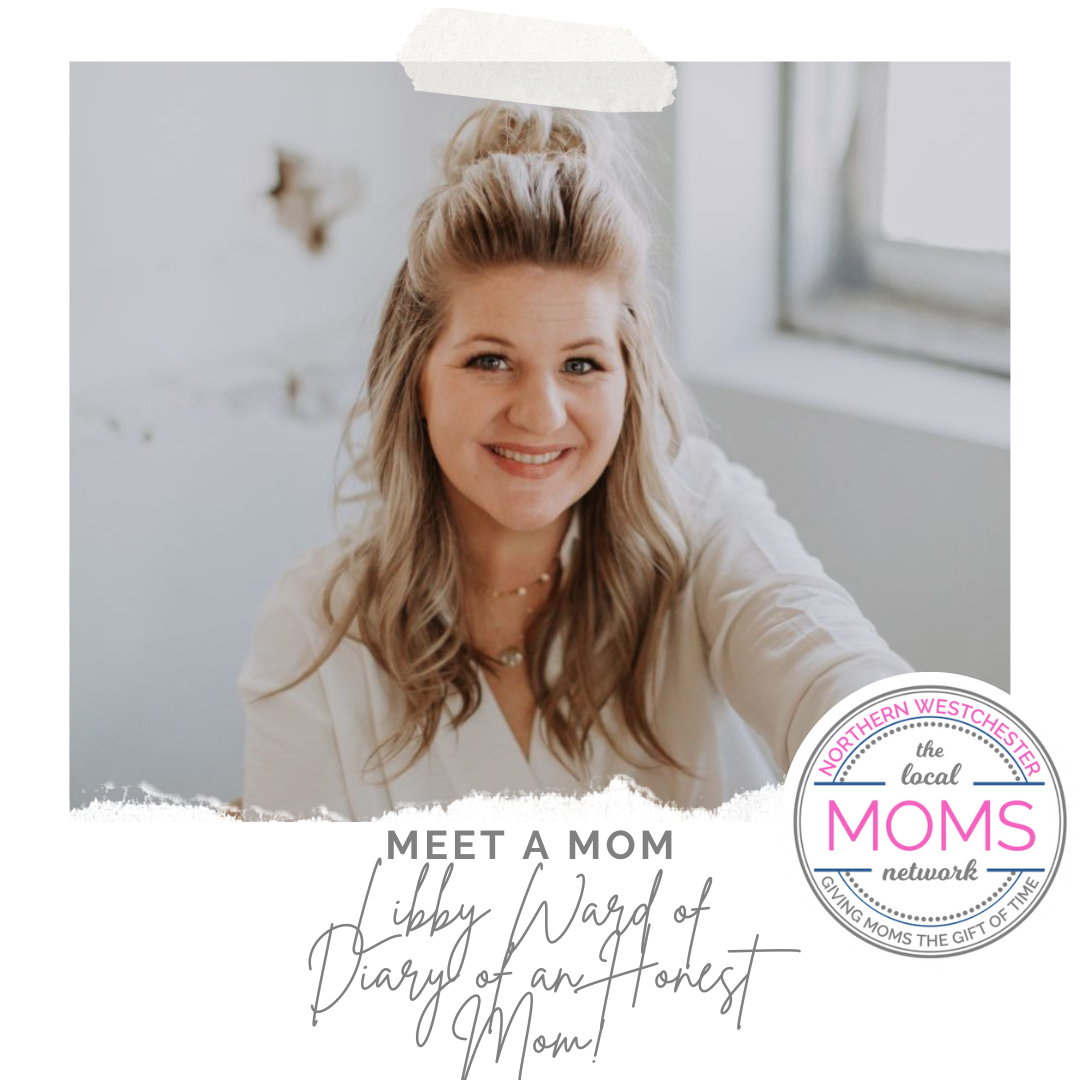 Meet a Mom Libby Ward of Diary of an Honest Mom - Northern Westchester Moms
