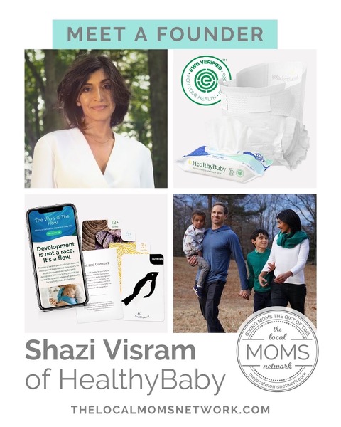 Meet a Mom: Shazi Visram of HealthyBaby - FairfieldMoms