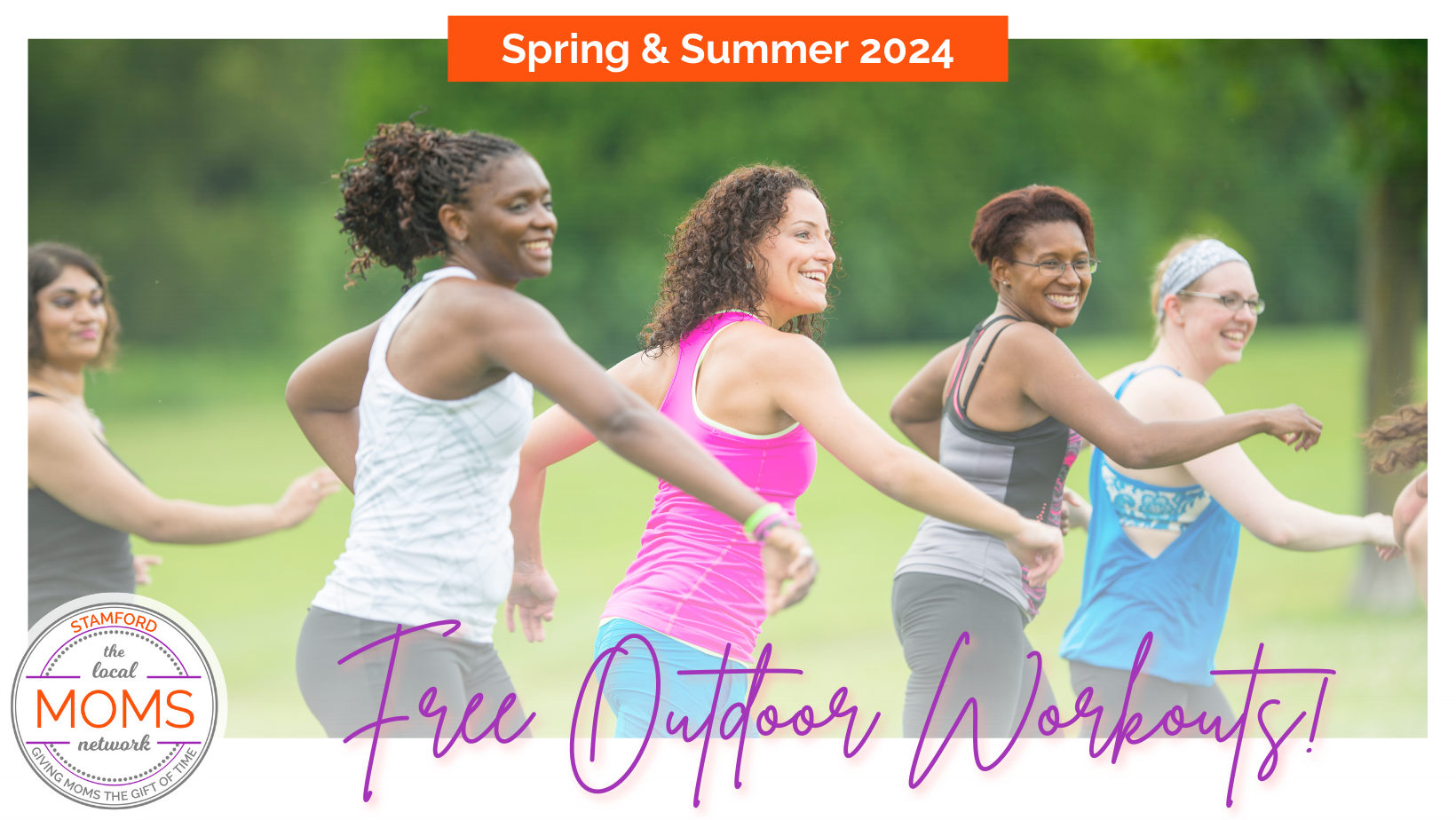 FREE 2024 Outdoor Workouts! - Stamford Moms
