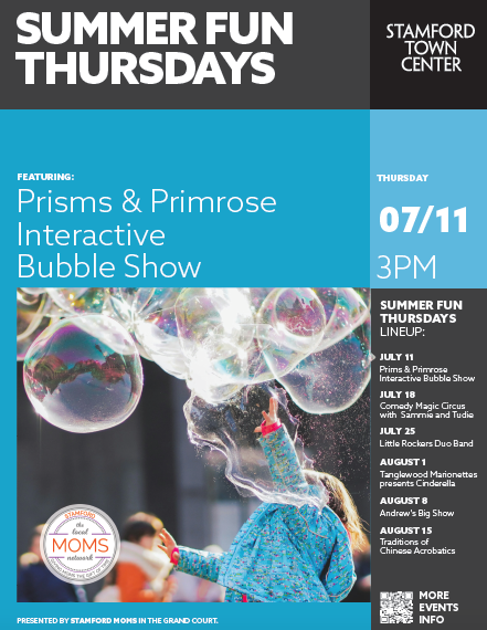 Summer Fun Thursdays at Stamford Town Center! - Stamford Moms