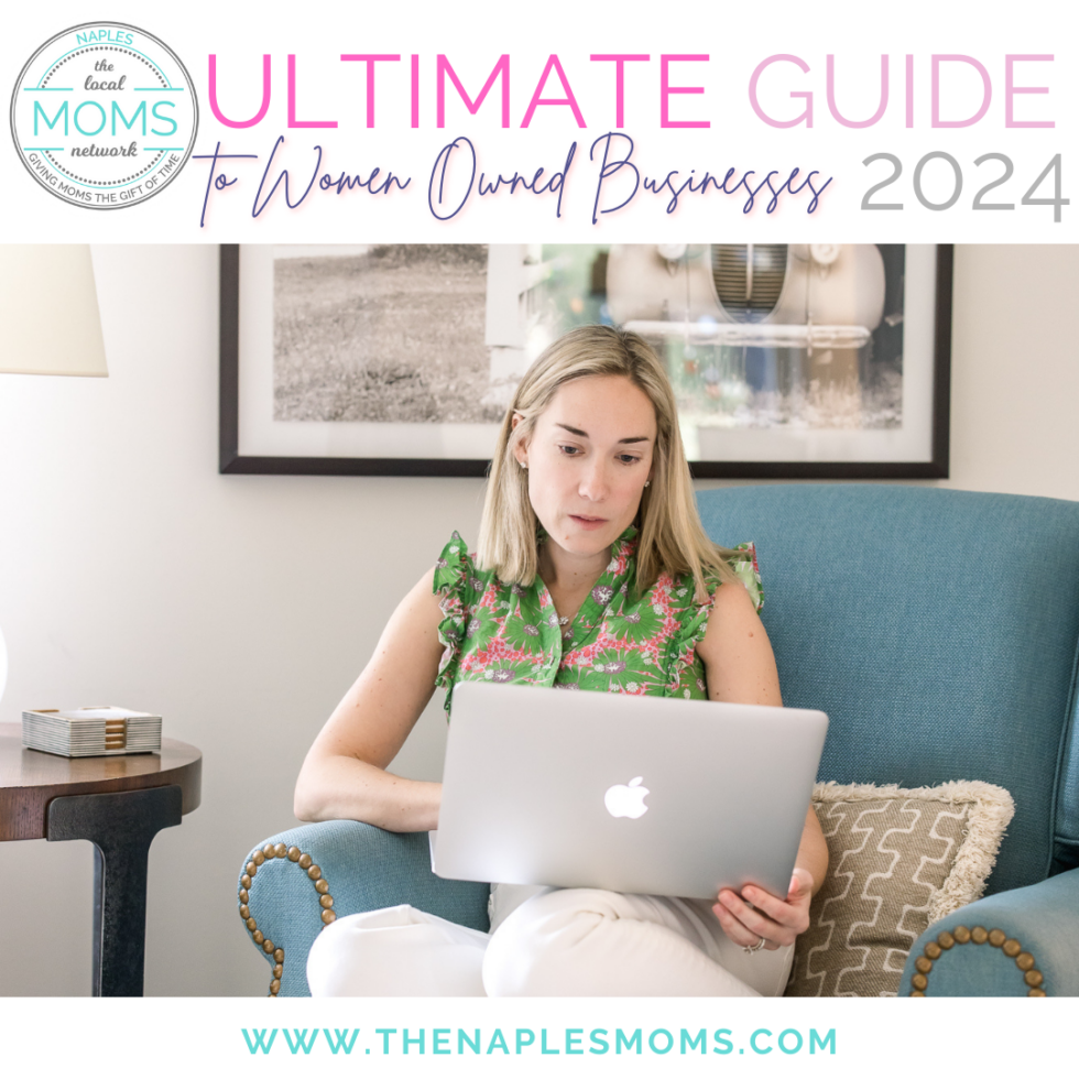 Women Owned Business Guide - The Naples Moms
