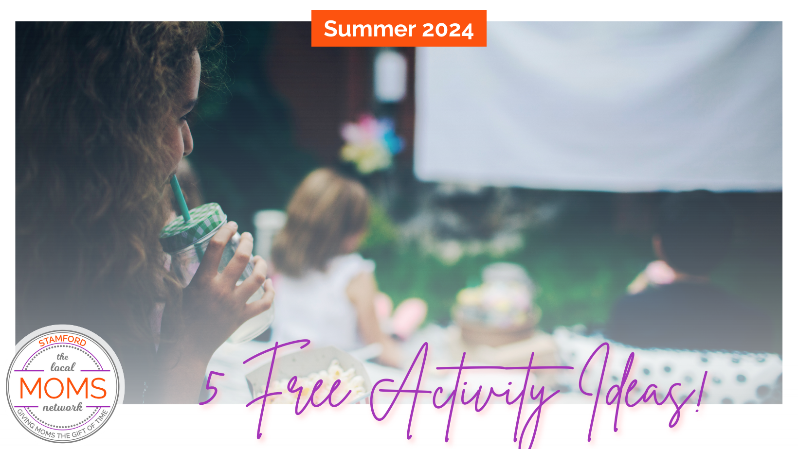 5 FREE Summer Activity Ideas! - Stamford Moms