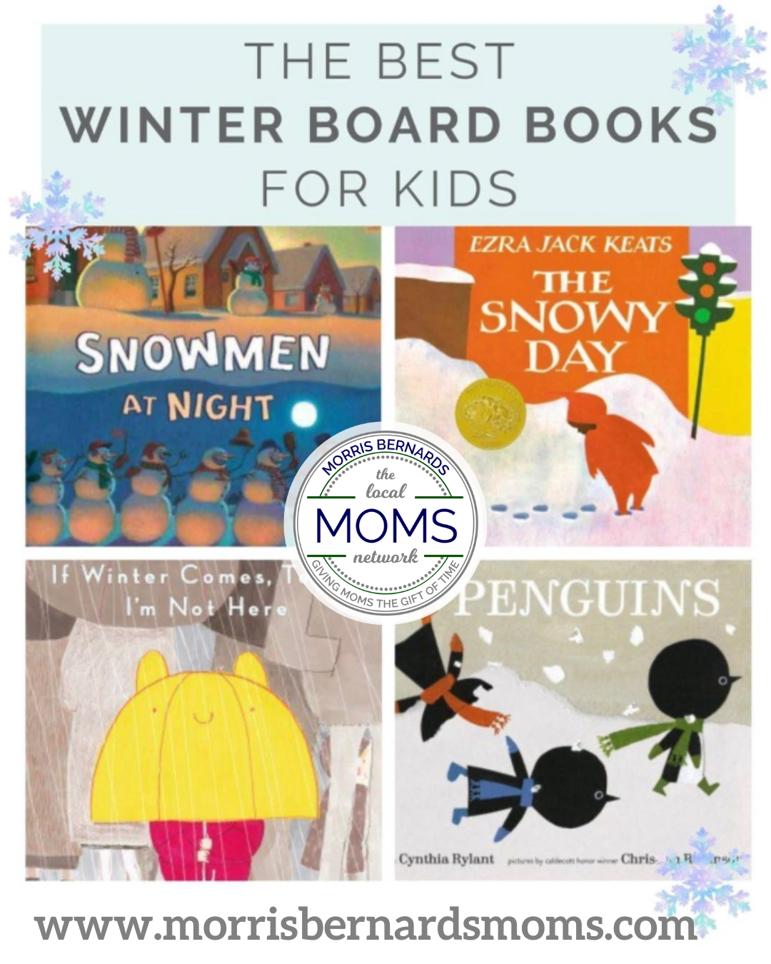 Winter Board Books for Kids - Morris Bernards Moms