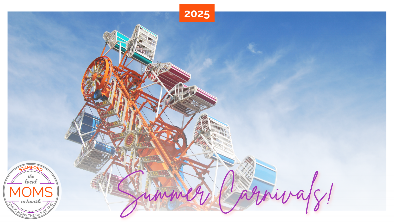 2025 Summer Carnivals! - Stamford Moms