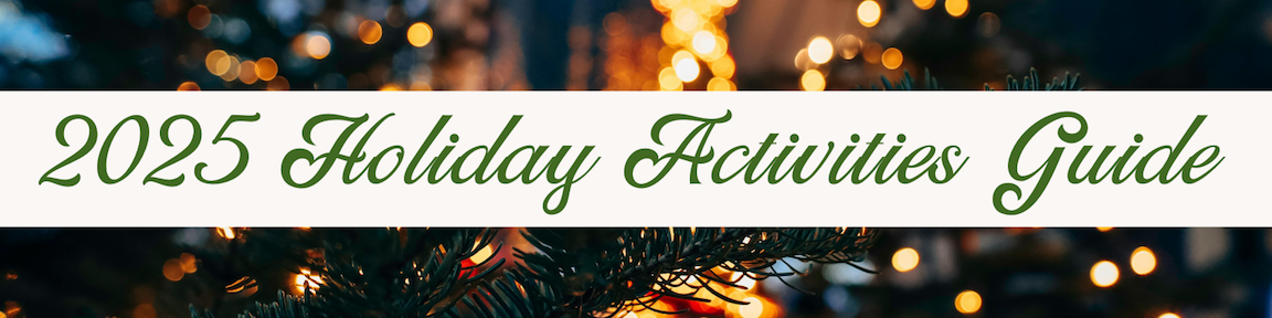 2025 Holiday Fun Guide - Baltimore County Moms