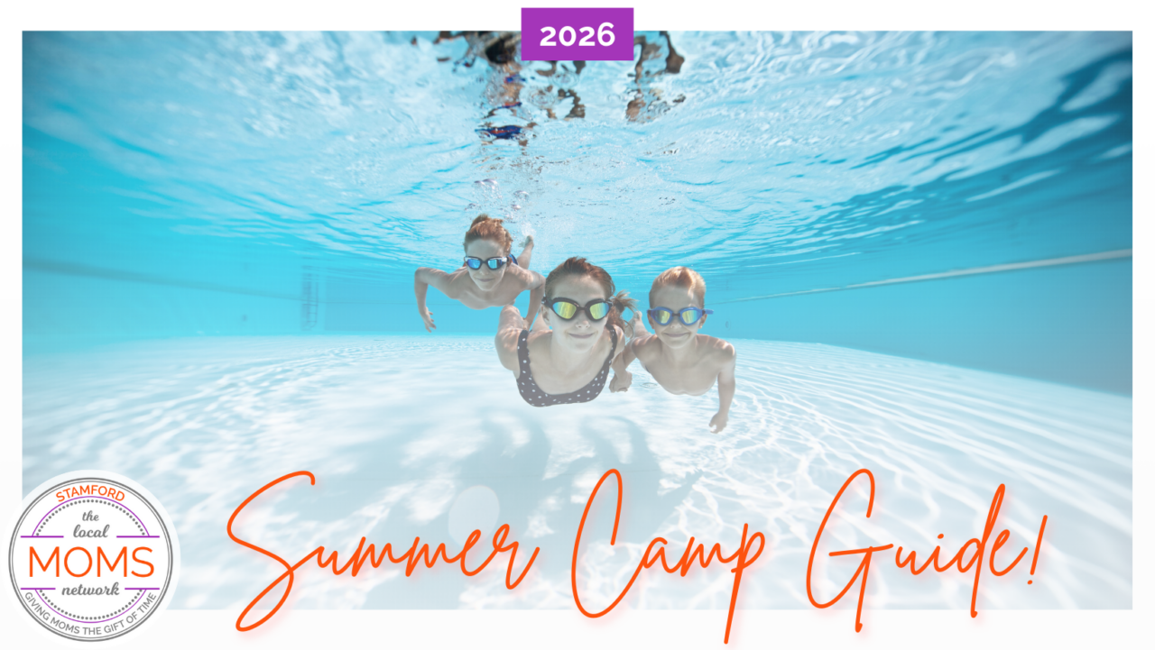 Stamford Moms 2026 Summer Camp Guide - Stamford Moms
